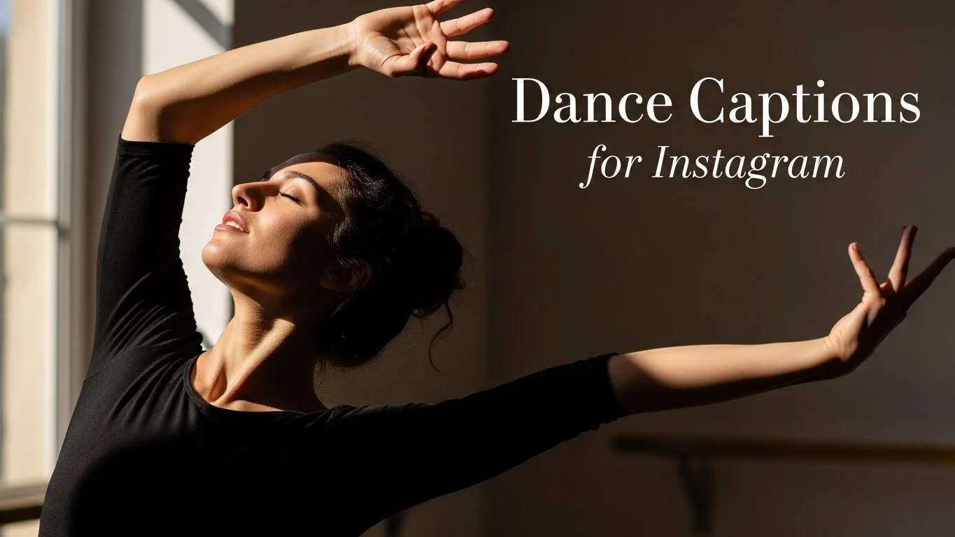 Dance Captions for Instagram - Rare Captions
